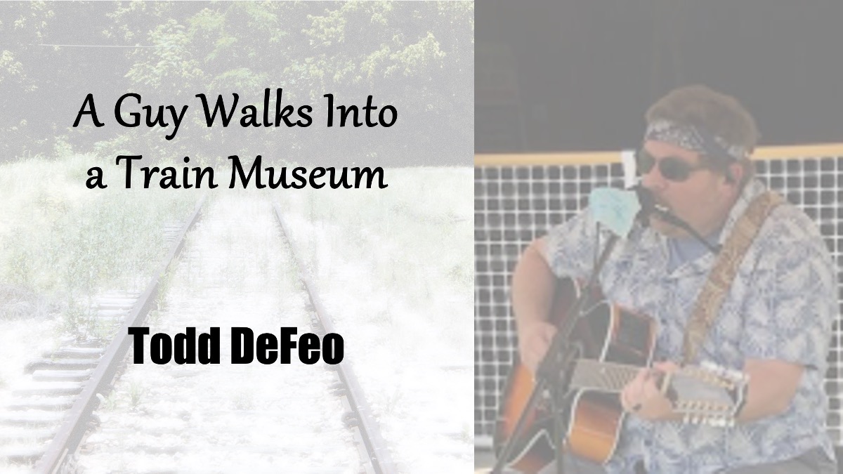 Listen: A Guy Walks Into a Train Museum – Railfanning.org